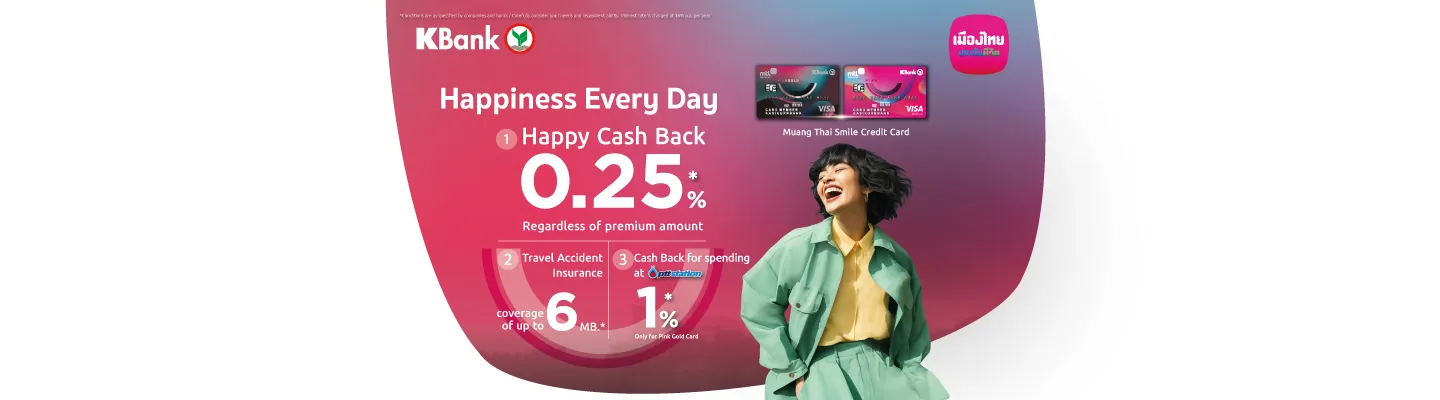 Pay Insurance Premiums with Muang Thai Smile Credit Card and Receive 0. ...