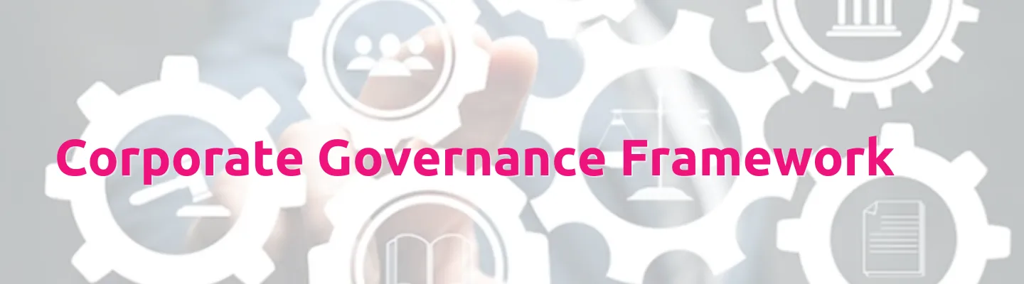 Corporate Governance Framework