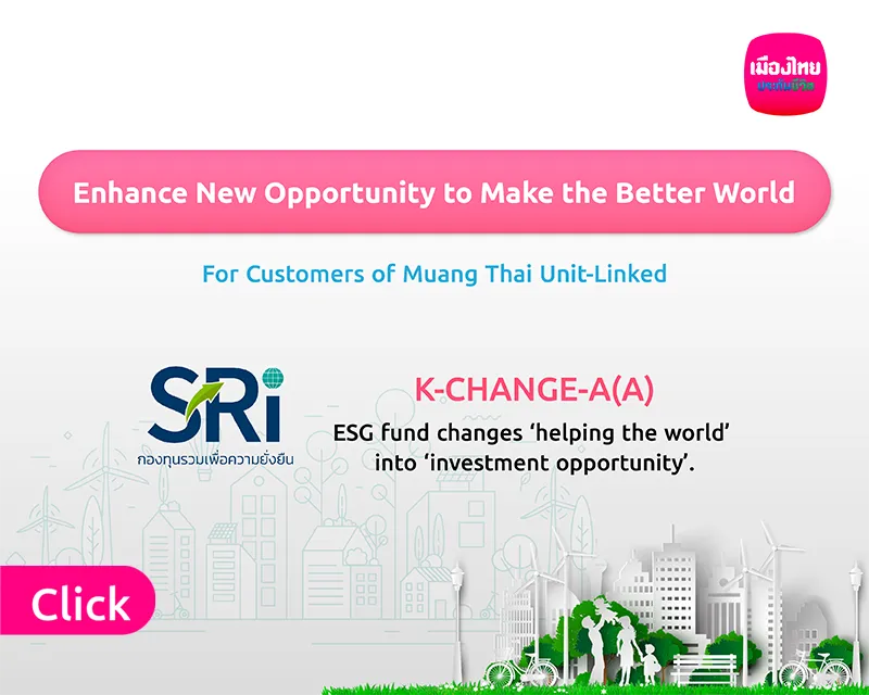 Unit Linked - Investment Insurance | Muang Thai Life Assurance