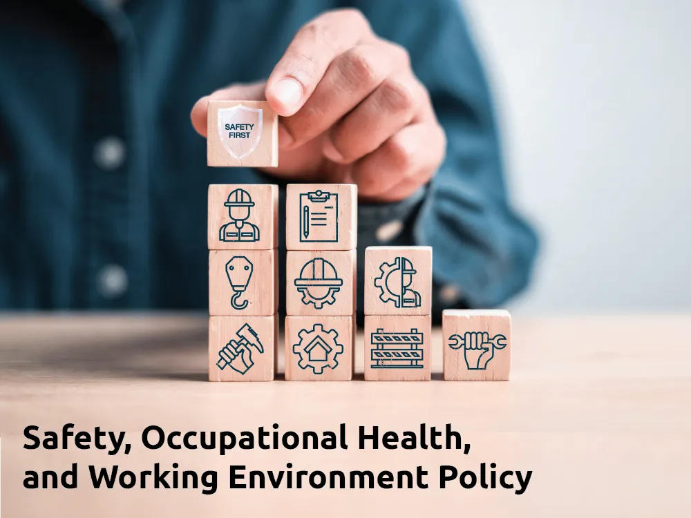 Safety, Occupational Health, and Working Environment Policy